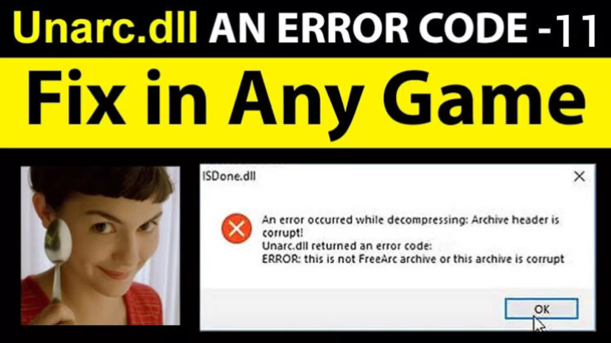 SOLVED How To Fix Unarc dll Error Code 11 While Installing FM23